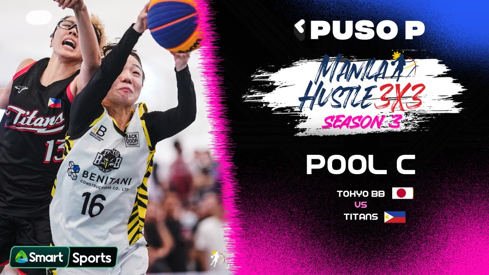 PusoP - Tokyo BB vs Titans | Pool Games | Manila Hustle 3x3 S3 Full Game